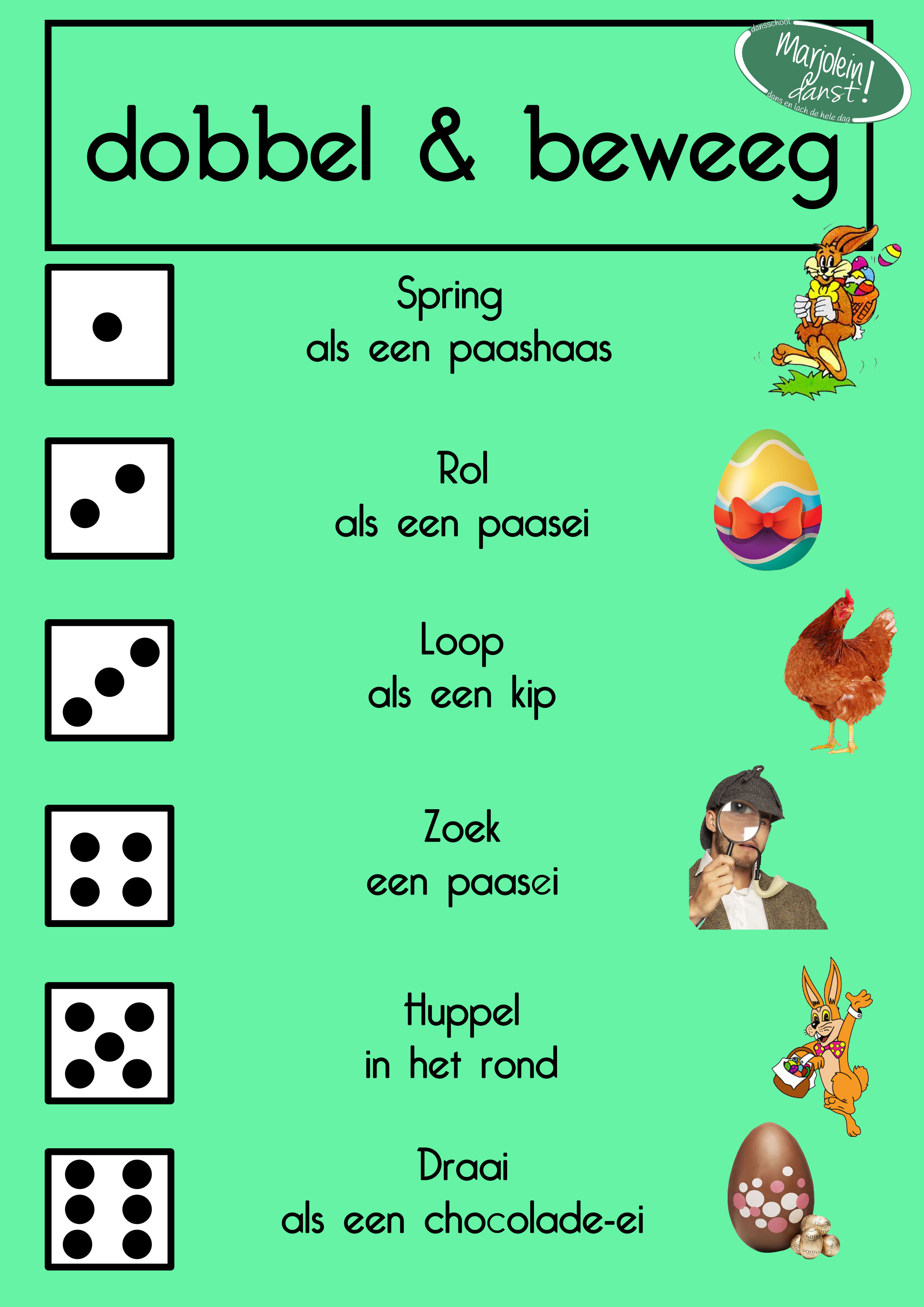 Dobbel en beweeg - paaseditie - marjolein danst